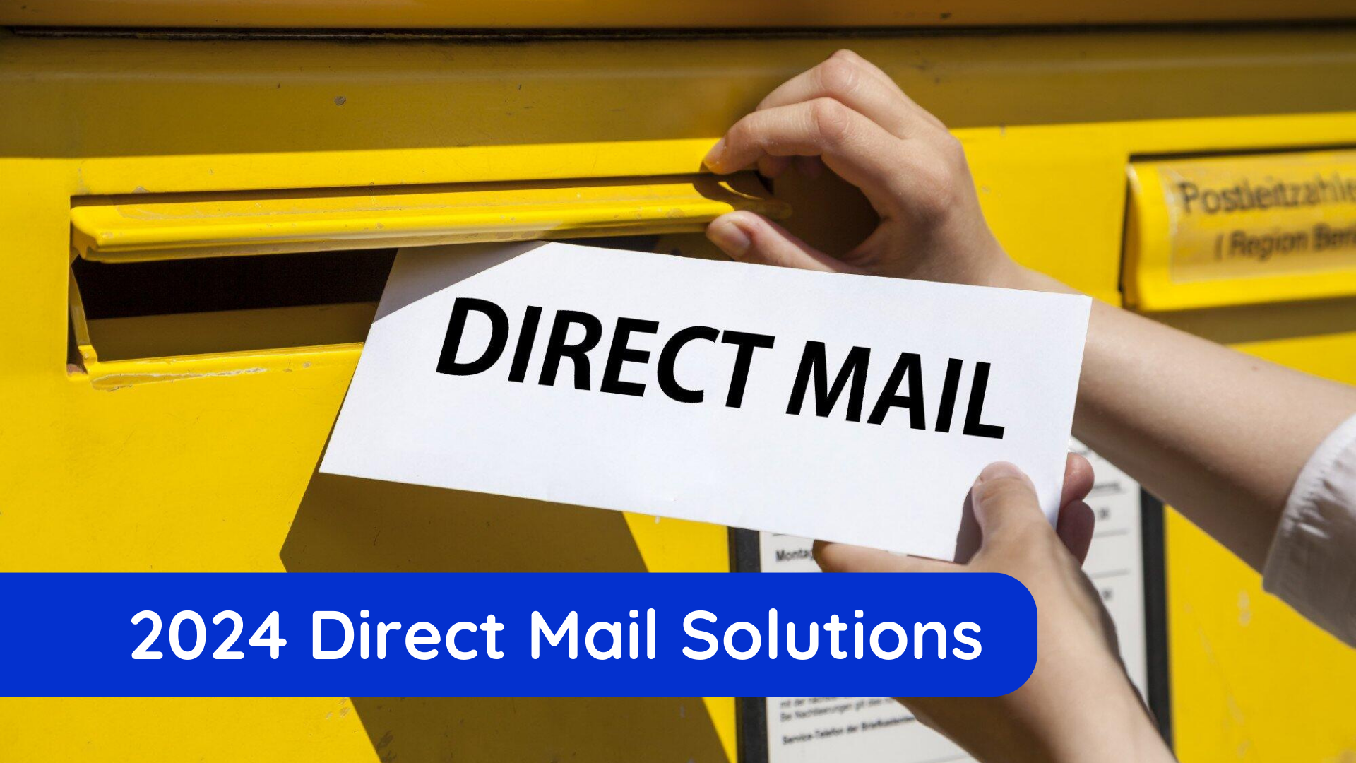 A Guide to Direct Mail Solutions in 2024